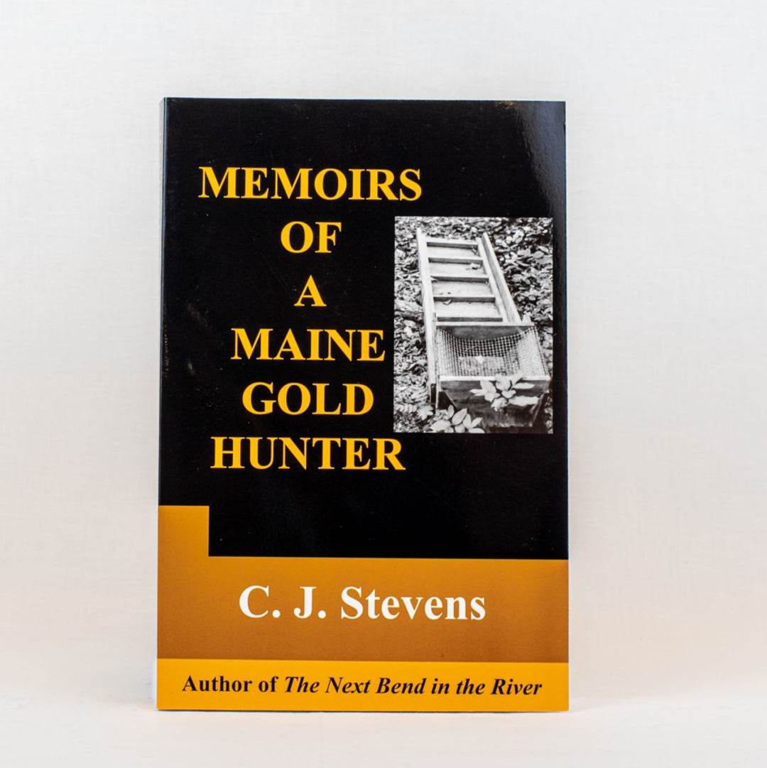 Memoirs of a Maine Gold Hunter – Museum Store